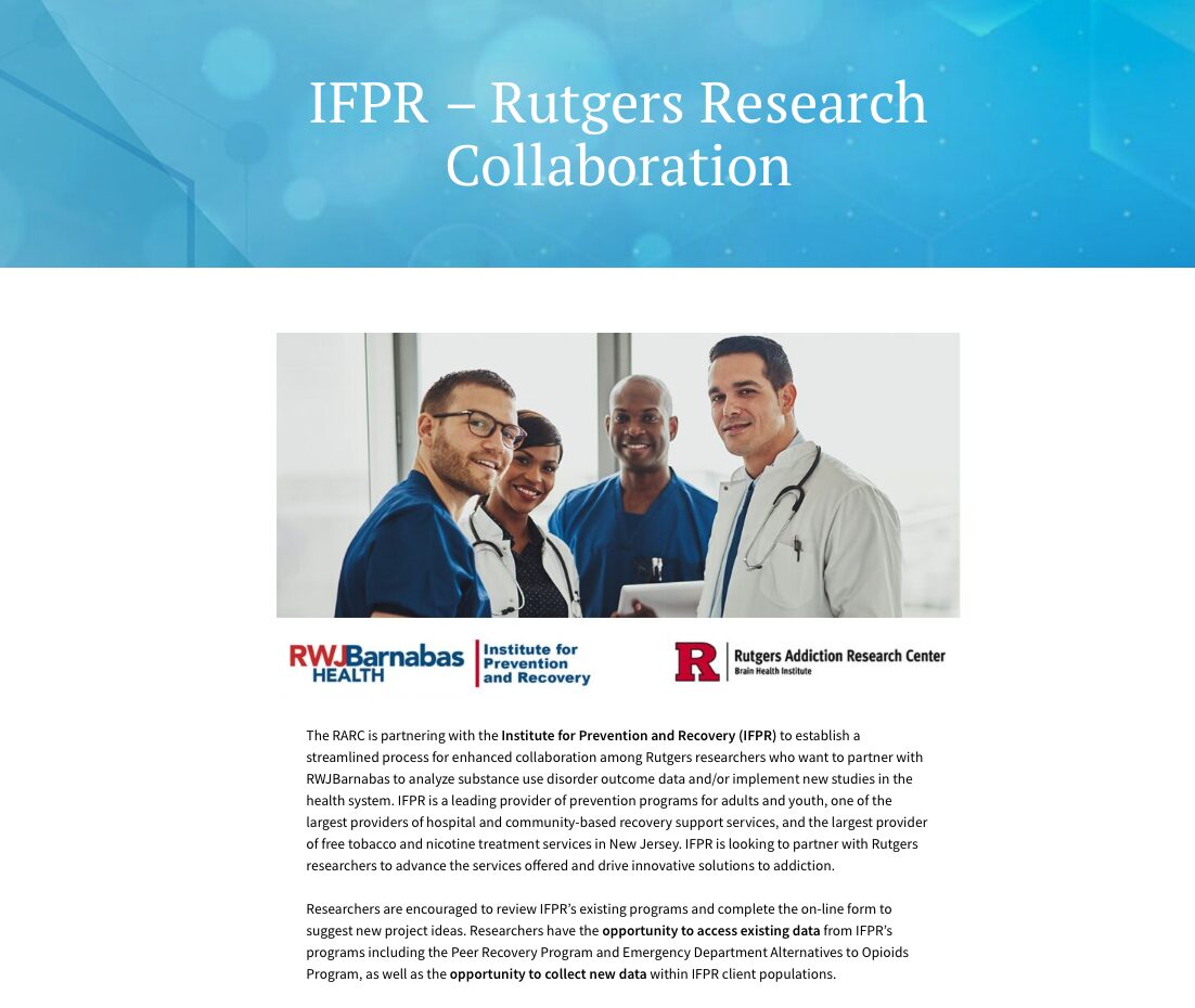 IFPR – Rutgers Research Collaboration - Rutgers Addiction Research ...