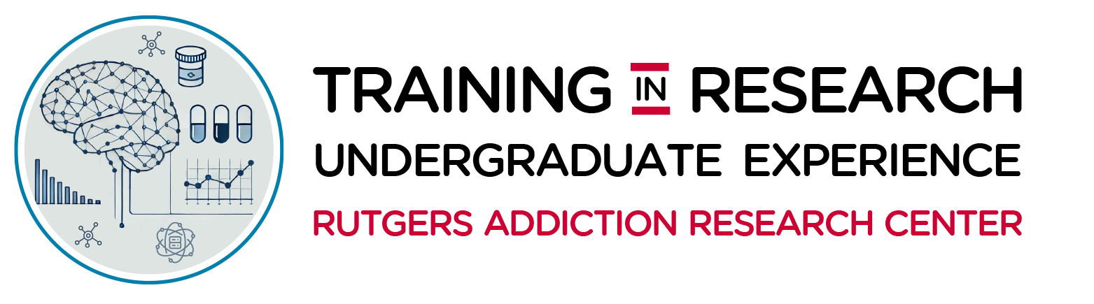 The TRUE RARC Scholar Program - Rutgers Addiction Research Center (RARC)