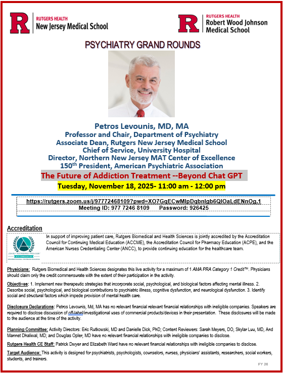 Rutgers Psychiatry Grand Rounds featuring NJMS Psychiatry Chair Dr ...